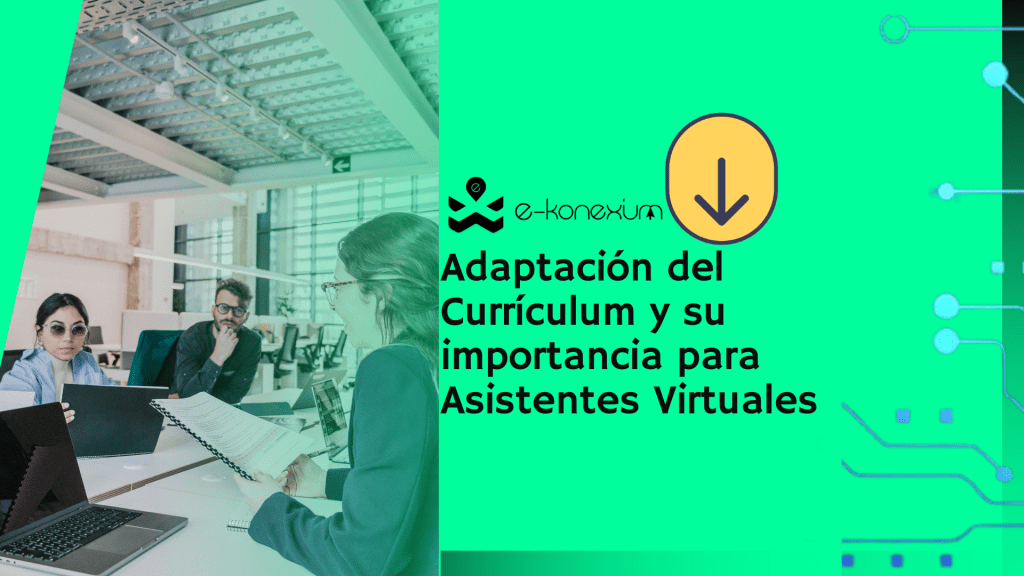 Adaptación del Curriculum para Asistentes Virtuales - E-konexium